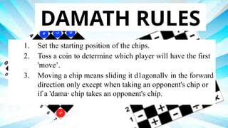 HOW TO PLAY DAMATH AS RECREATIONAL ACTIVITY.pptx