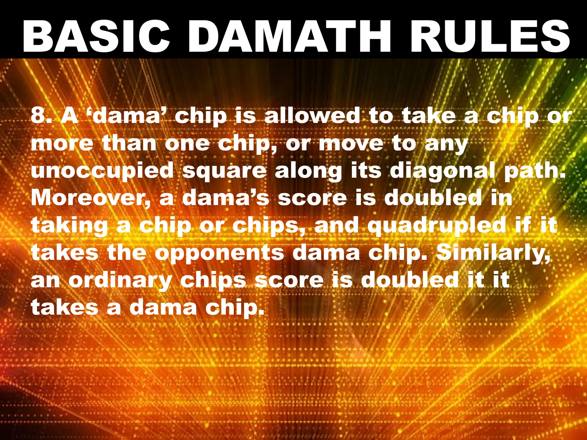 Damath Presentation for damath Game in Grade 7 to gRade 10 | PPTX