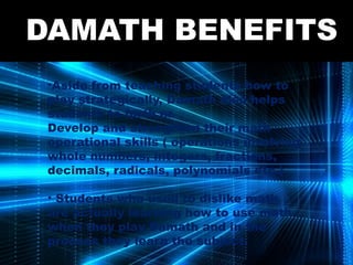 Damath Presentation for damath Game in Grade 7 to gRade 10 | PPTX