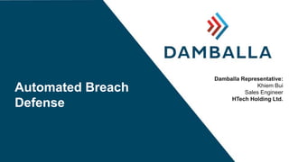 Damballa automated breach defense for sales | PPT