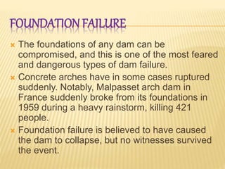 Possibilty of Dam failures | PPTX