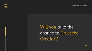 Trust The Creator | PPTX