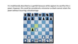 Queen's gambit | PPTX