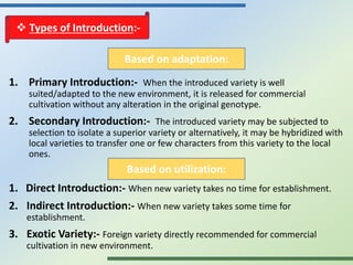 CROP IMPROVEMENT-INTRODUCTION, SELECTION & HYBRIDIZATION FOR APPLE ...