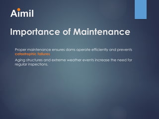 Dam Maintenance in India: Ensuring Dam Safety and Dam Structural Health ...