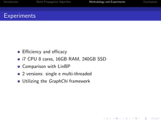 Vertex Centric Asynchronous Belief Propagation Algorithm for Large-Scale Graphs | PPT