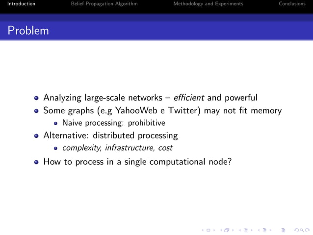 Vertex Centric Asynchronous Belief Propagation Algorithm For Large Scale Graphs Ppt