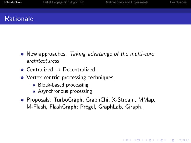 Vertex Centric Asynchronous Belief Propagation Algorithm For Large