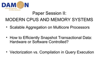 Damon2011 preview | PPT | Databases | Computer Software and Applications