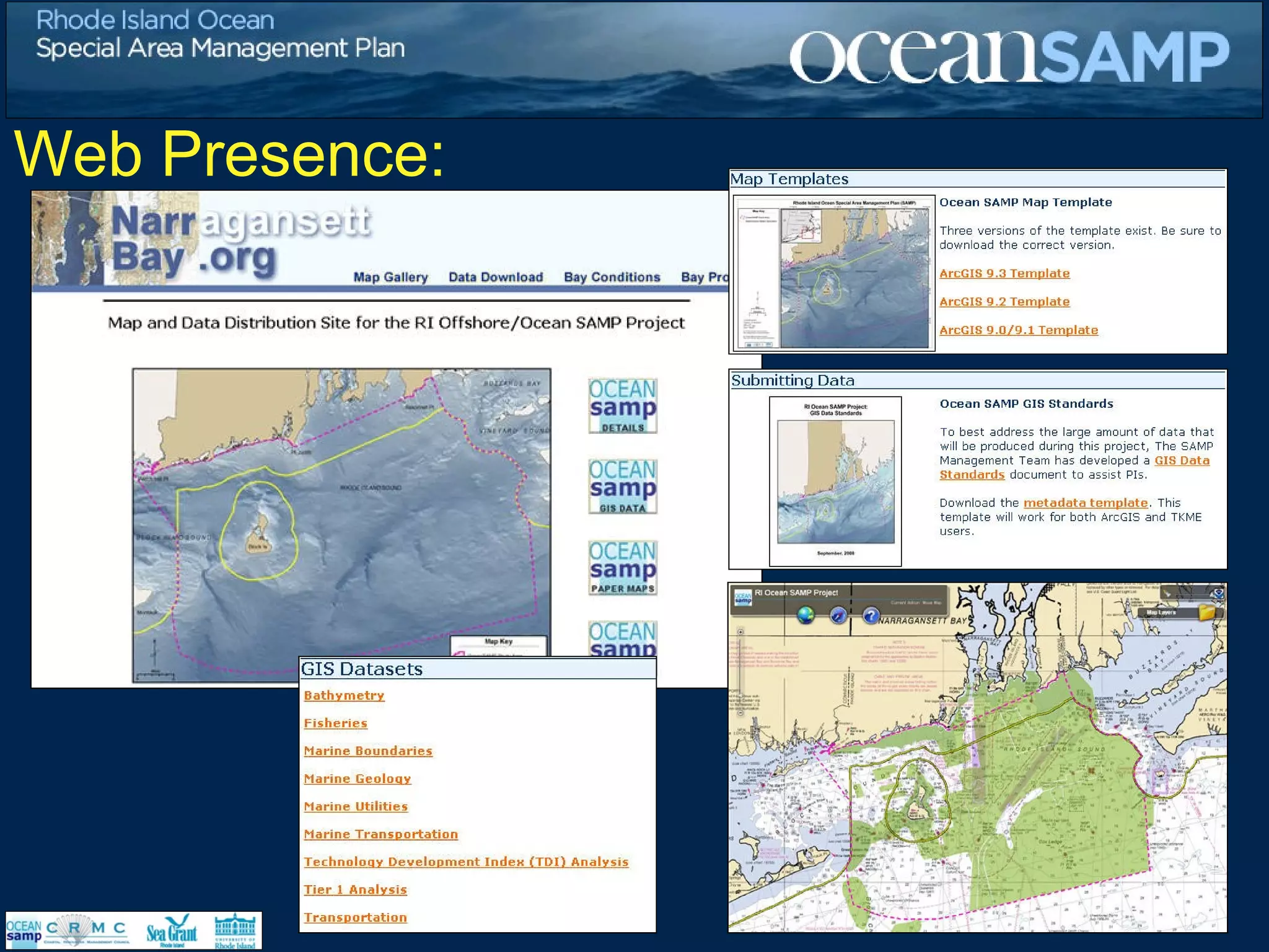 The Rhode Island Ocean SAMP: Developing an Integrated Geospatial ...