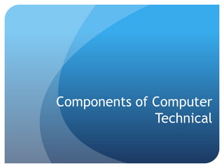 Damons components of a computer technical | PPTX