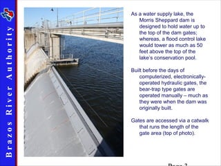 How the Gates Operate at Morris Sheppard Dam | PPT