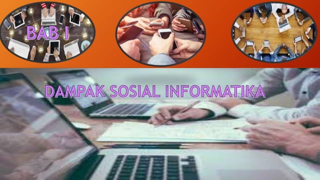 Dampak sosial informatika bagi siswa smk kelas x | PPTX