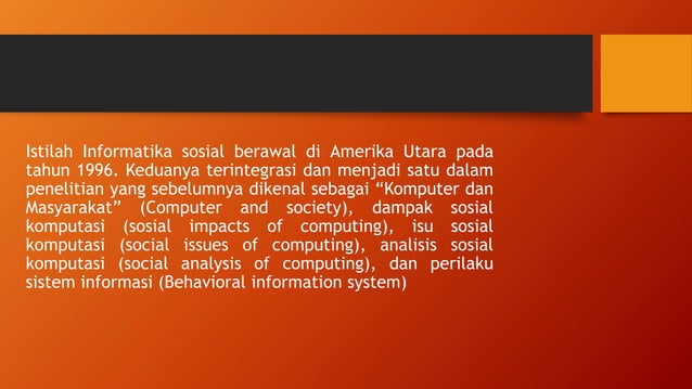 DAMPAK-SOSIAL INFORMATIKA-INFORMATIKA .pptx