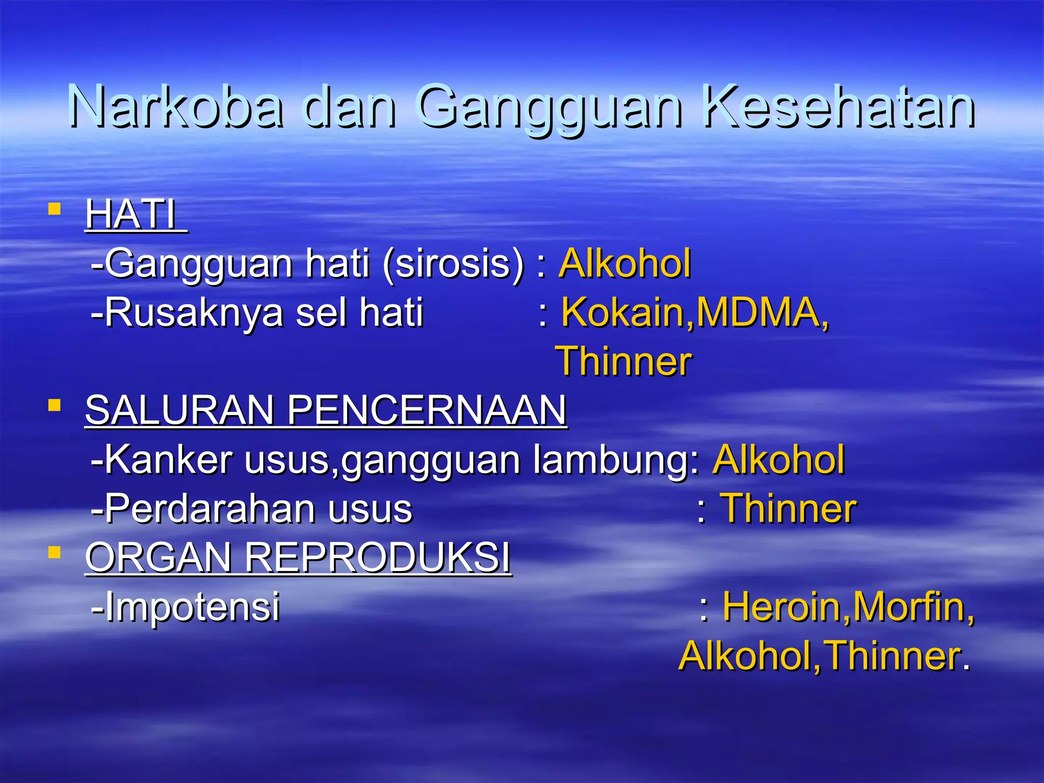 Dampak buruk penyalahgunaan narkoba | PPT Dampak buruk penyalahgunaan narkoba | PPT