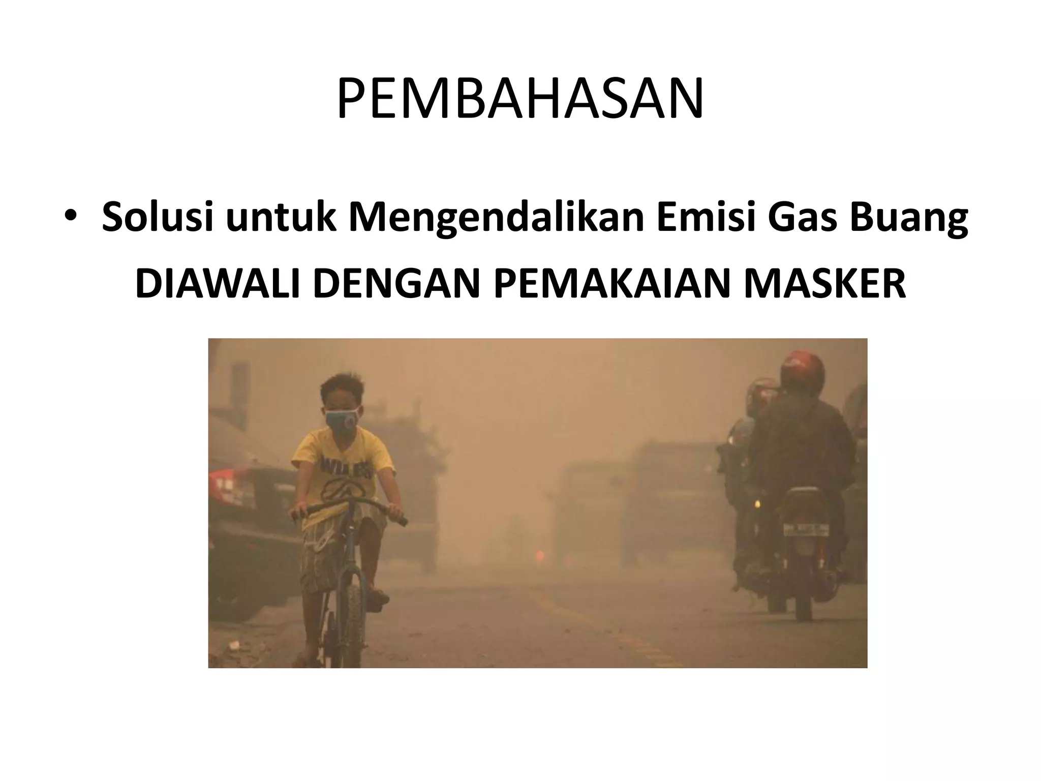 Dampak Emisi Gas Buang | PPTX