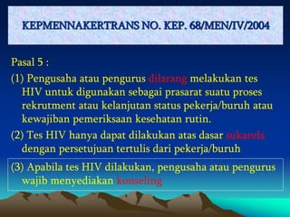 DAMPAK_HIV_AIDS_DITEMPAT_KERJA.ppt