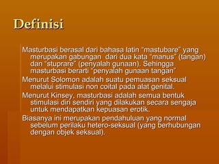 Dampak masturbasi bagi keswa | PPT