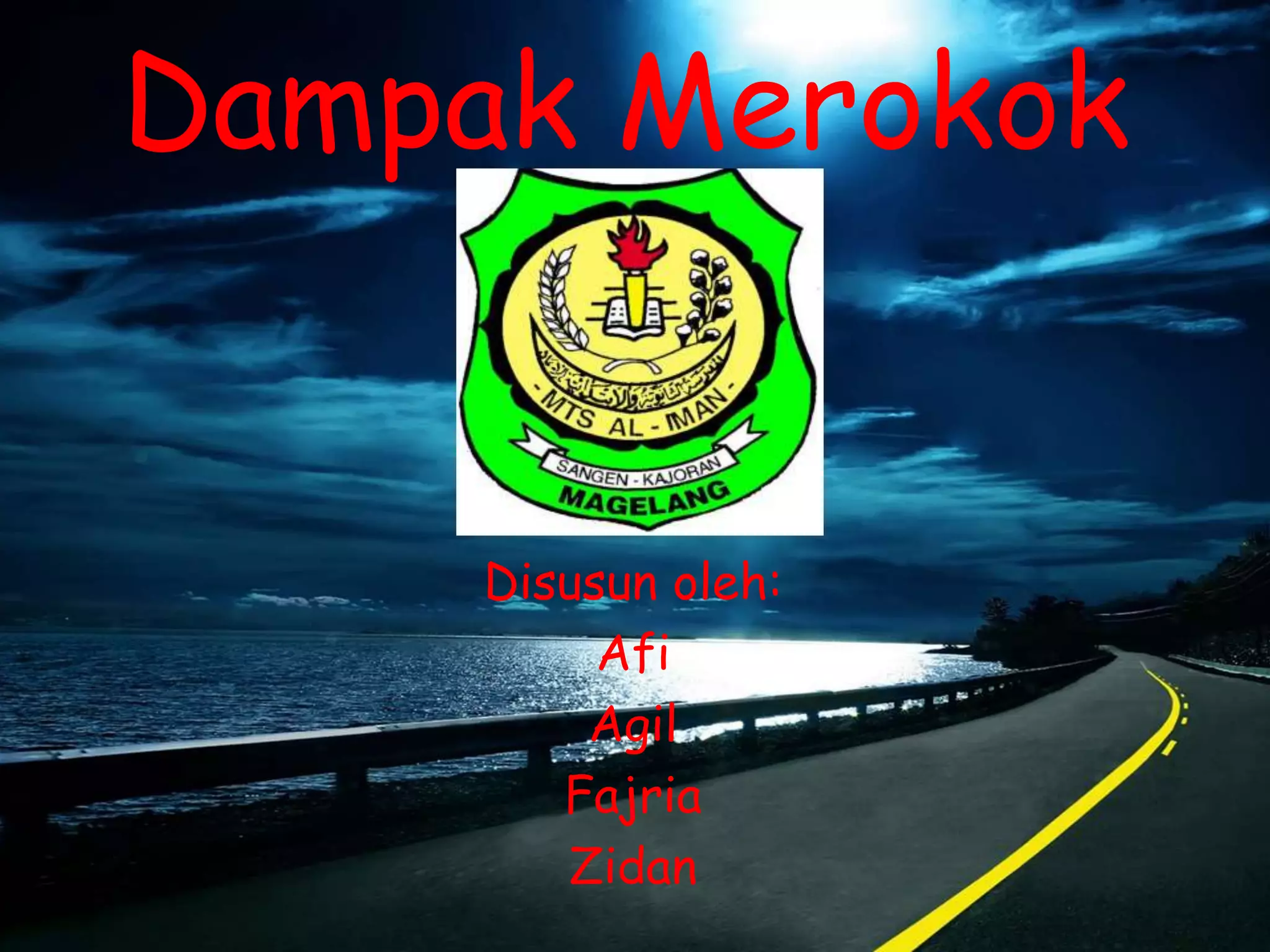 Dampak merokok pada kesehatan | PPTX