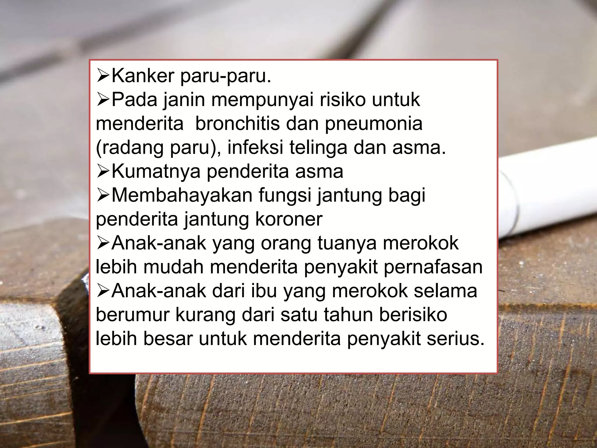 Dampak negatif rokok Kelas 8 | PPT