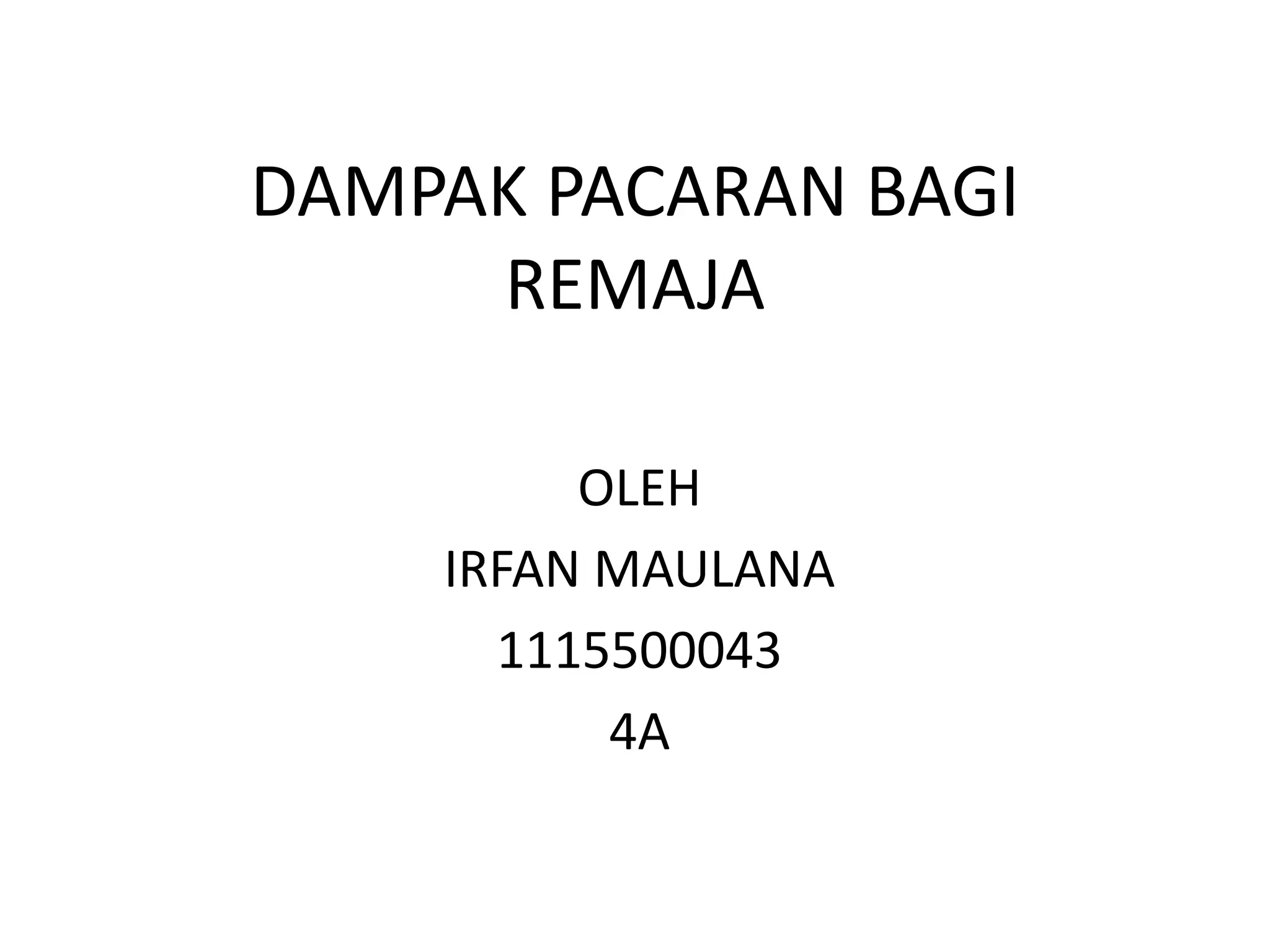 Dampak pacaran bagi remaja | PPTX