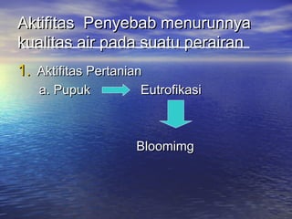 Dampak pembangunan ekosis. perairan | PPT