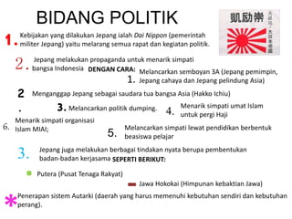 Dampak pendudukan jepang di bidang ekonomi, sosial politik | PPTX