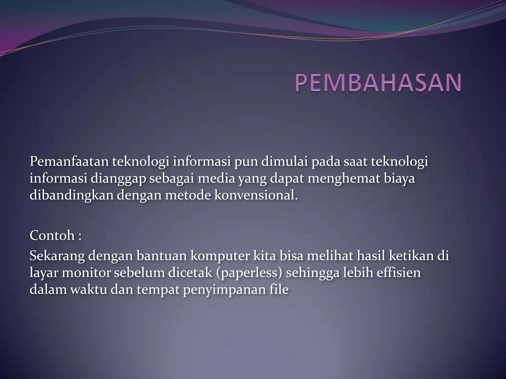 Dampak perkembangan teknologi informasi | PPTX