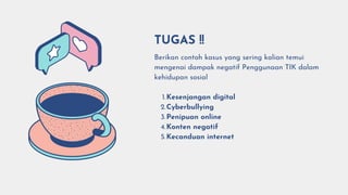Dampak Sosial Informatika yang terjadi saat ini.pdf
