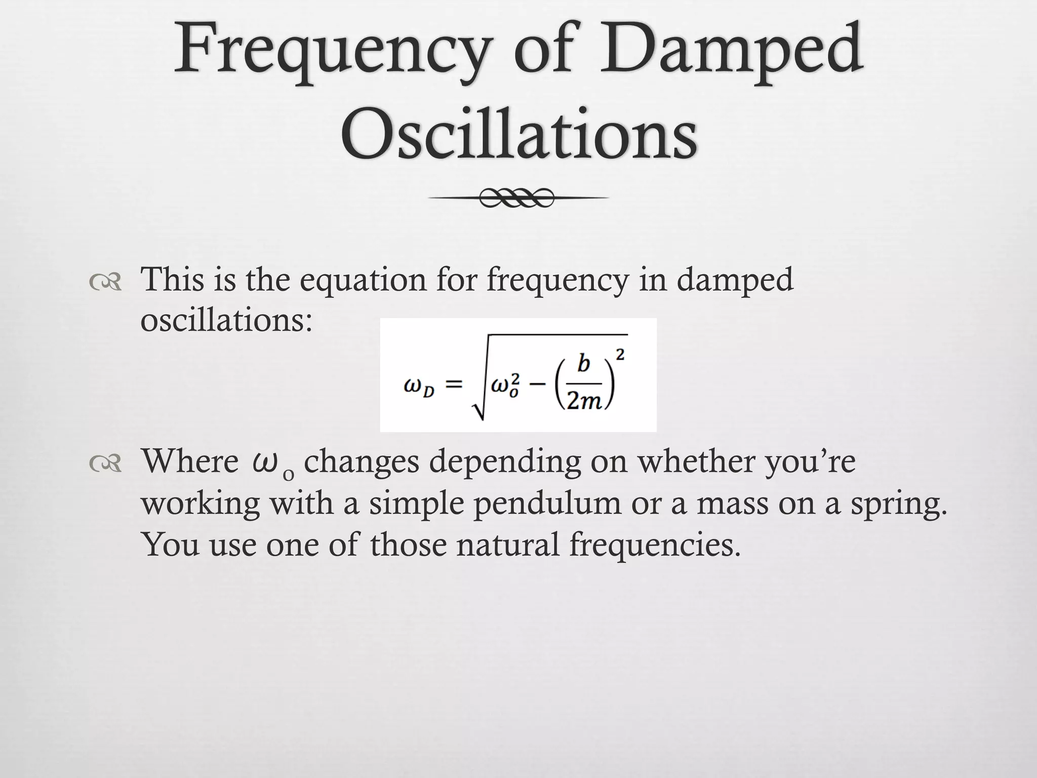 Damped Oscillations | PDF