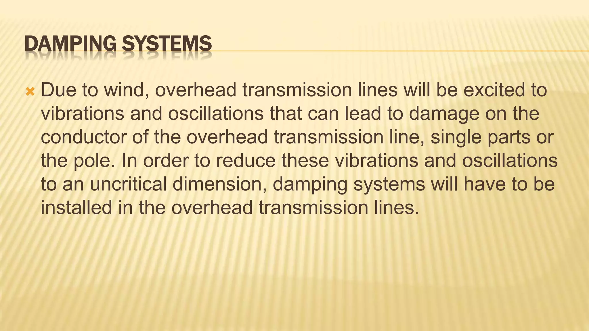Dampers used in electrical transmission lines | PPTX