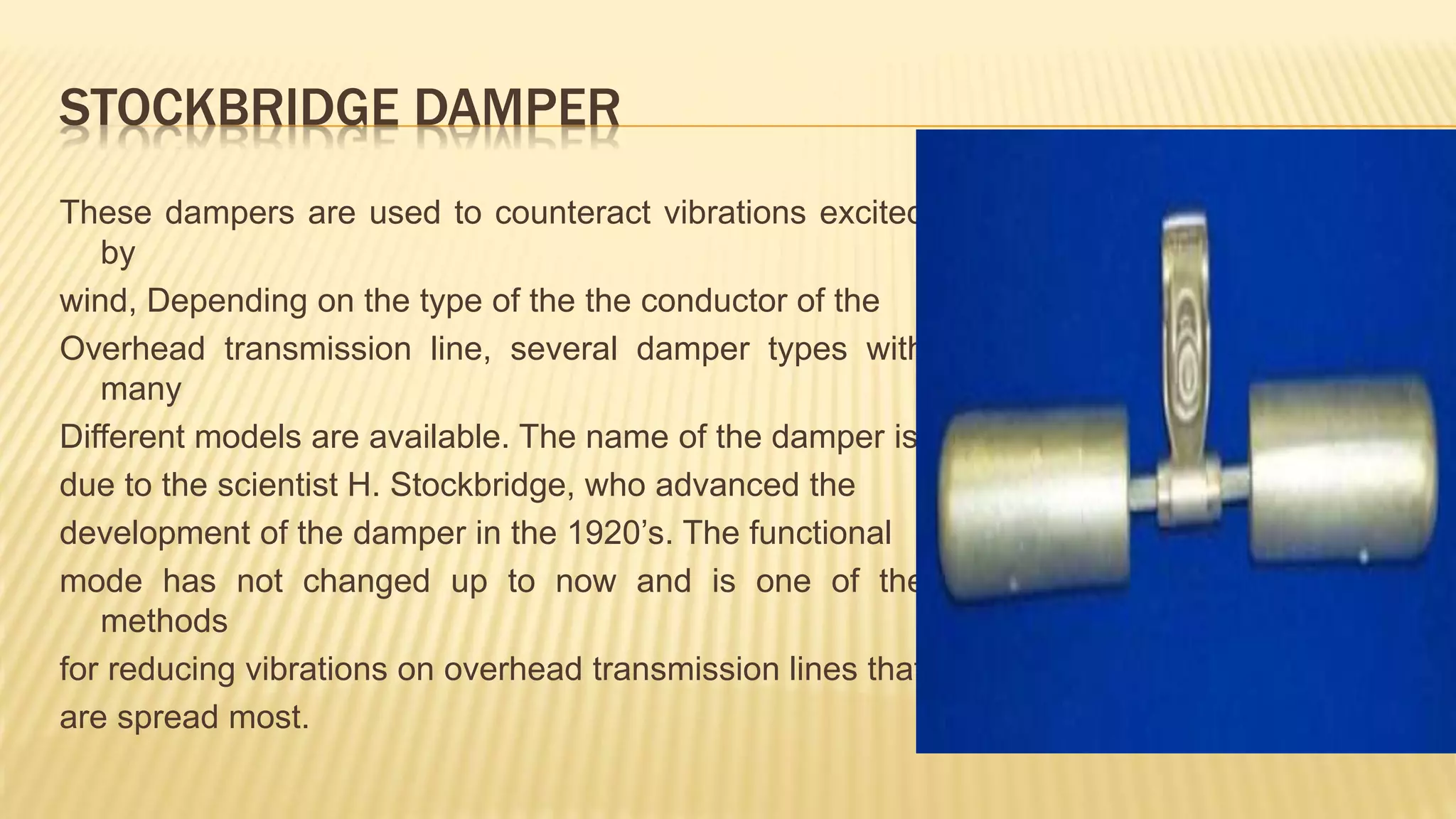 Dampers used in electrical transmission lines | PPTX