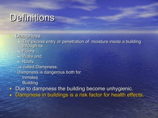 Dampness in buildings | PPT