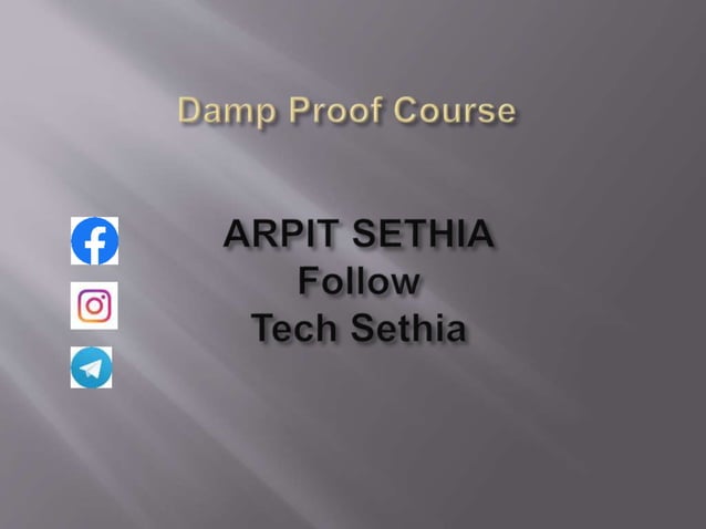 Damp proof course | PPTX | Civil Engineering Industry | Industries