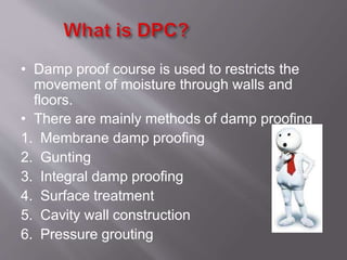 Damp proof course | PPTX | Civil Engineering Industry | Industries