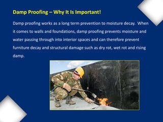 Damp Proofing - Prevention of Moisture and Mildew | PPTX