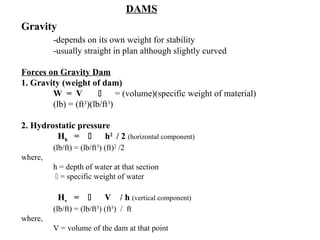 Dams types, criteria for selection of dams and their design | PPT