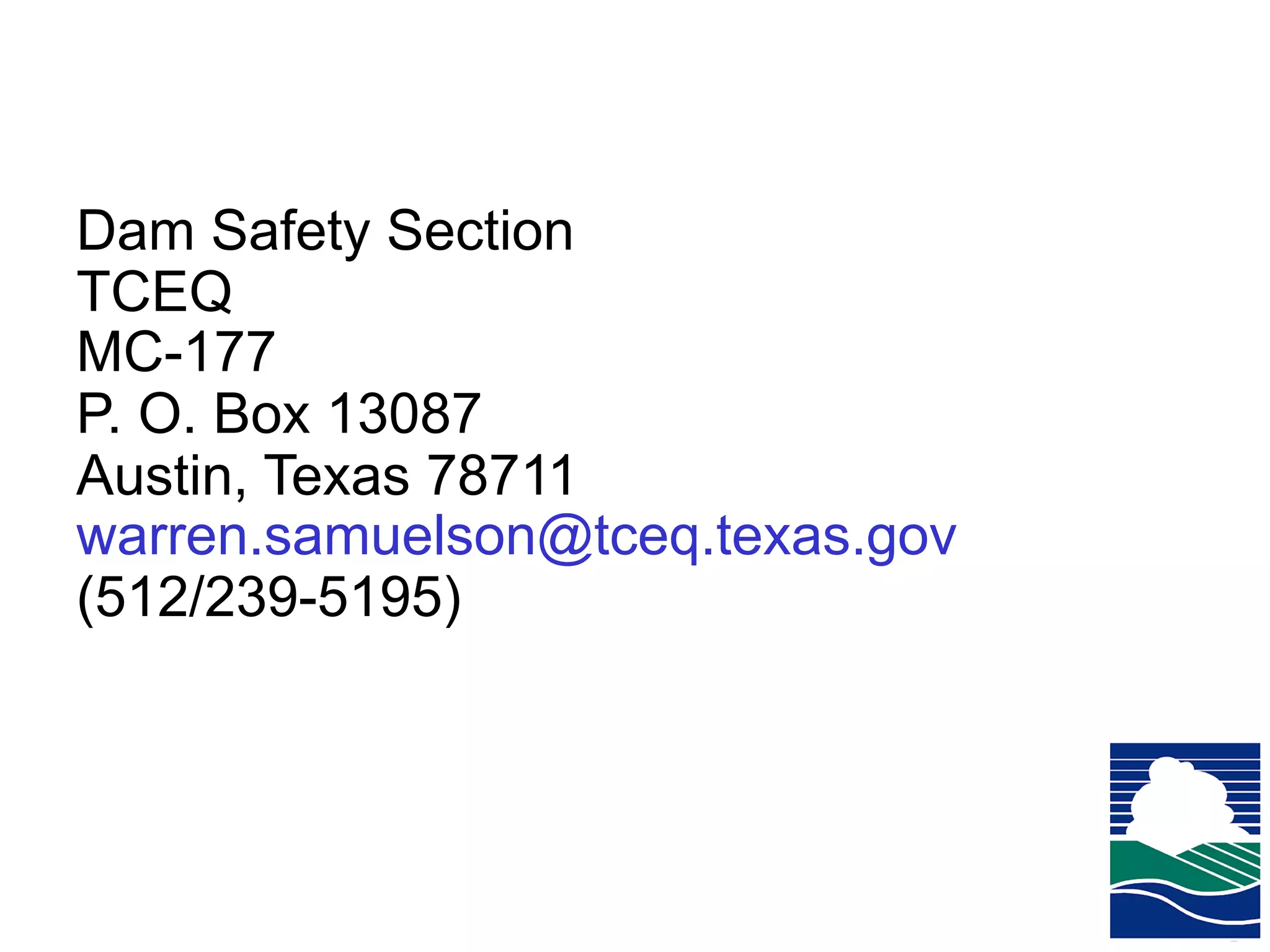 Texas Dam Safety, Warren Samuelson - TCEQ and Protecting Your Flood ...