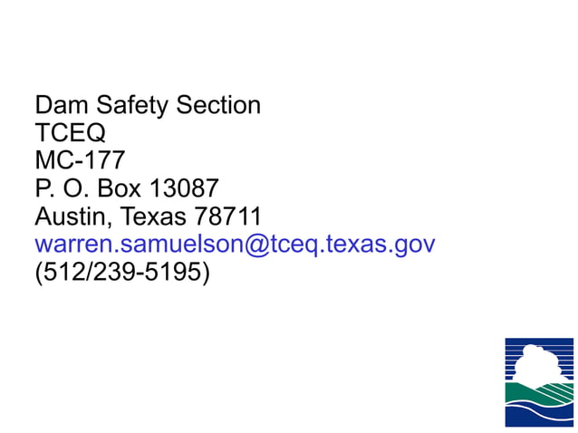 Texas Dam Safety, Warren Samuelson - TCEQ and Protecting Your Flood ...