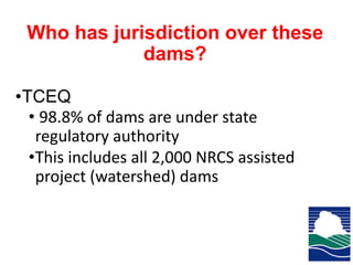 Texas Dam Safety, Warren Samuelson - TCEQ and Protecting Your Flood ...