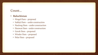 Dams in Pakistan | PPTX