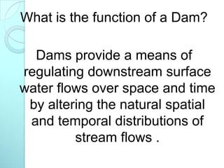 Dams & environment | PPTX