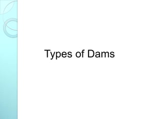 Dams & environment | PPTX