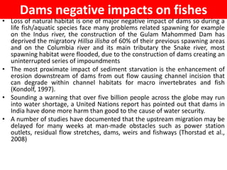 Dams Impacts on environment with special focus on Wild Fisheries.pptx