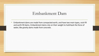 Dam types | PPTX