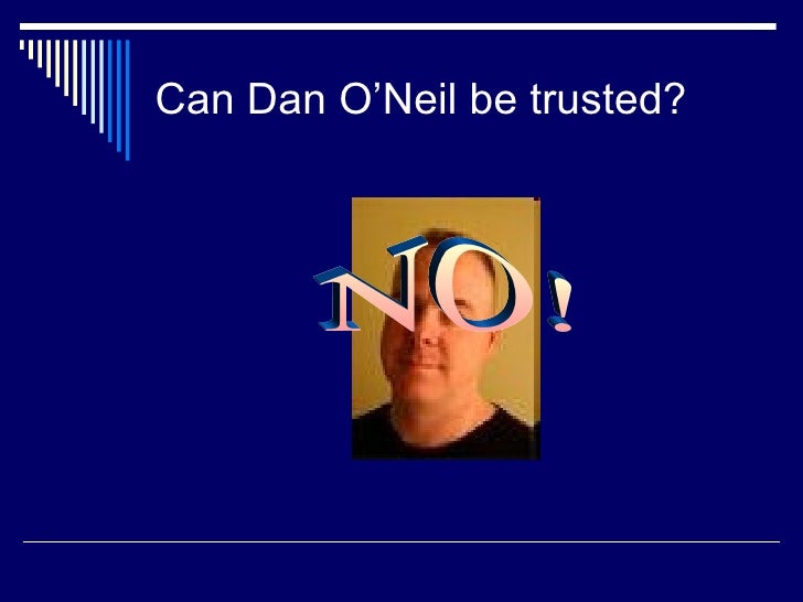 Dan O’Neil Biography