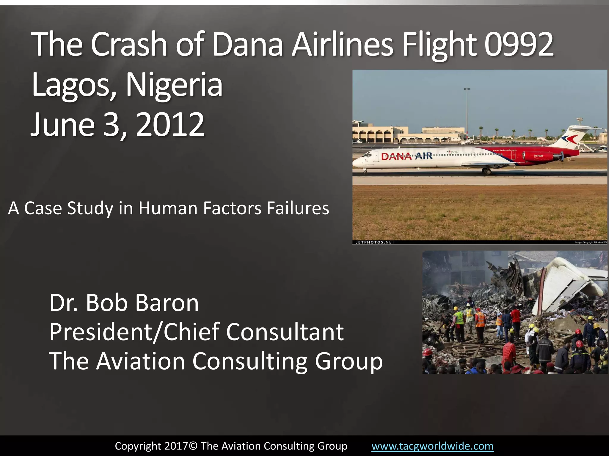 The Crash of Dana Airlines Flight 0992 | PPT