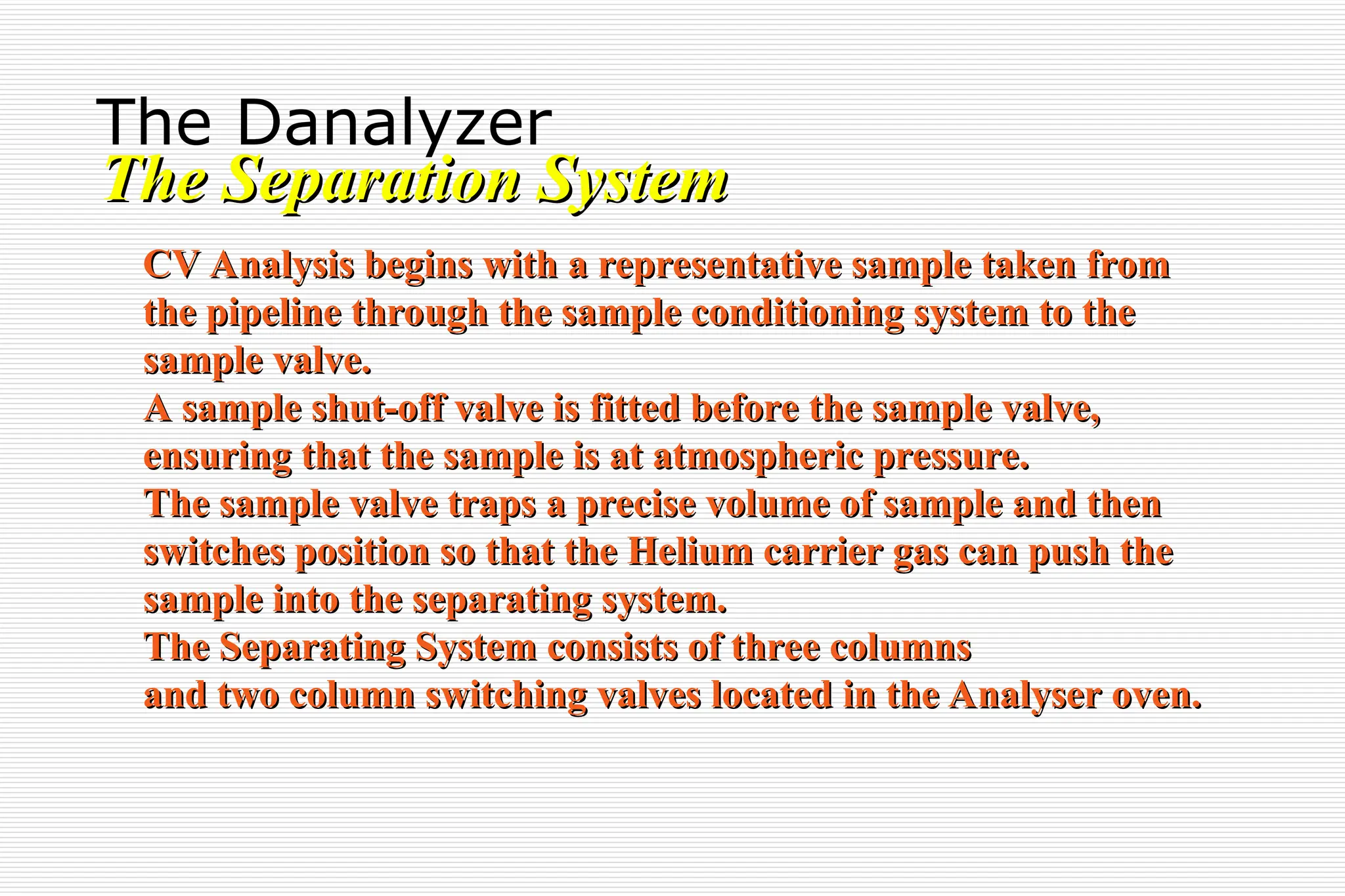 Analyzer in the Oil & Gas Industry .PPT