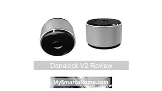 Danalock Version 2 Smart Lock | PPT