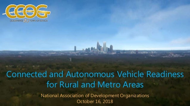 Connected and Autonomous Vehicle Readiness for Rural and Metro Areas:…